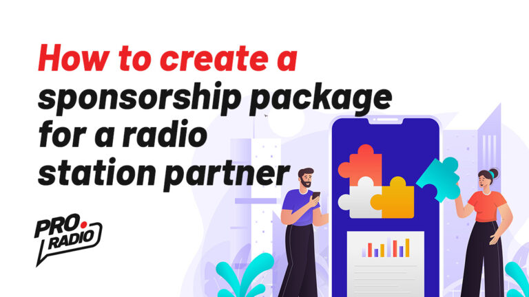 5 Steps to create a sponsorship package for a radio station partner ...