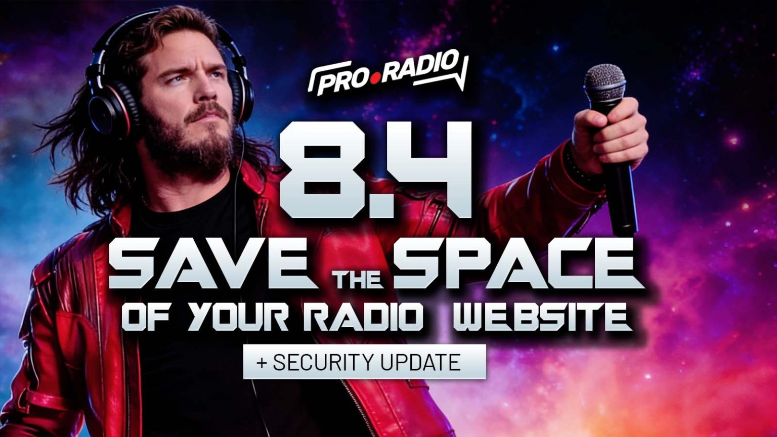 Pro Radio 8.4 – Save the space! Critical updates, new features and a ...