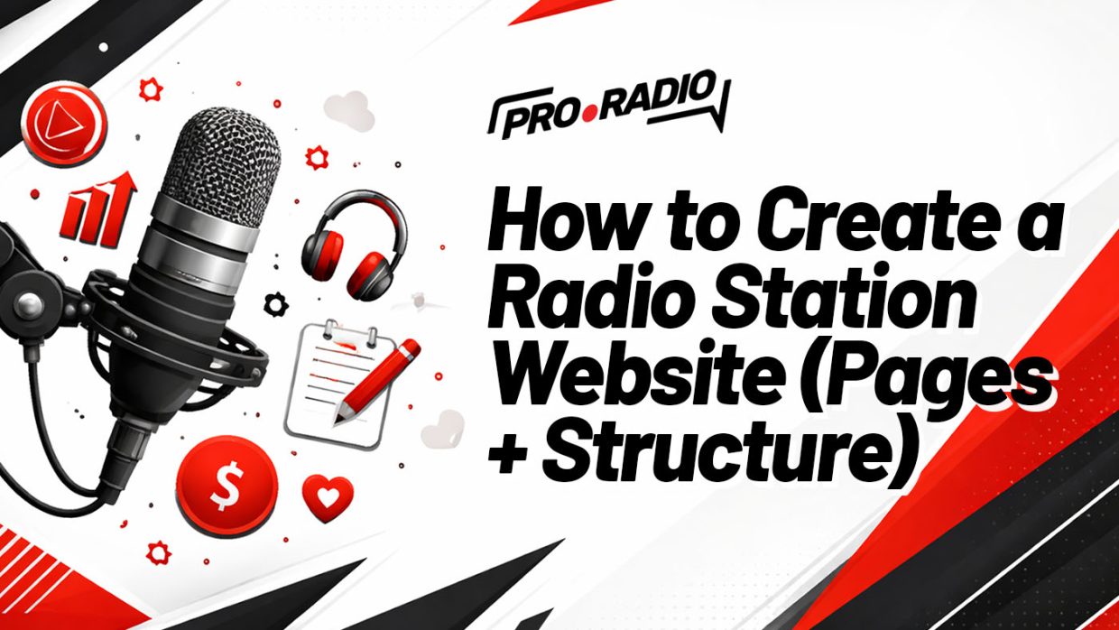 How to Create a Radio Station Website (Pages + Structure) | Pro.Radio